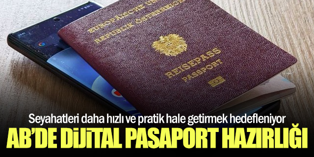 AB, Dijital Pasaport ve Kimlik Uygulaması İçin Hazırlık Yapıyor