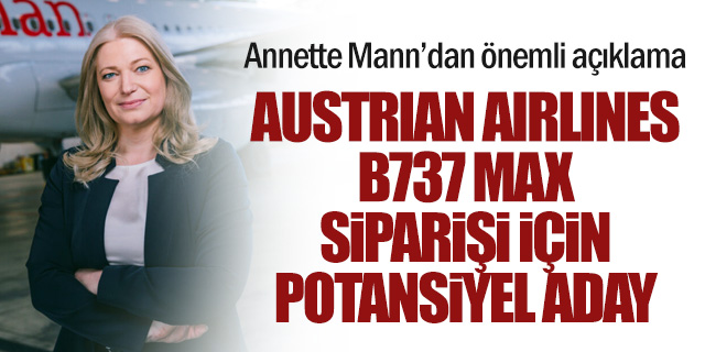 Austrian Airlines, B737 Max Uçakları İçin Potansiyel Aday