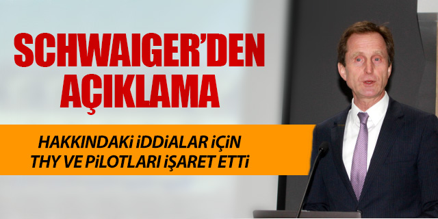 PAUL SCHWAIGER'DEN AÇIKLAMA